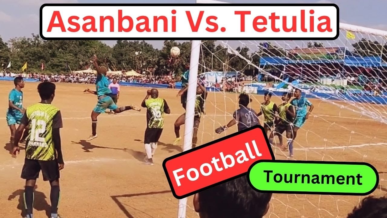 Jamtara Football Match 2023 || Asanbani Vs. Tetulia || Asanbani Dhanbad ...
