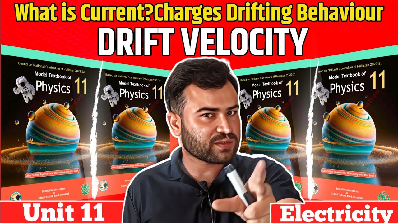 Drift Velocity, Electric Current, and Charge Behavior Explained|Class 11 Physics|Federal Board ...