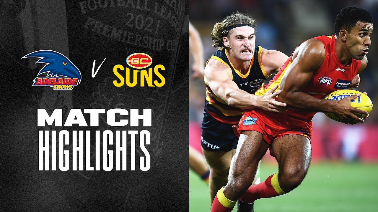 Adelaide Crows V Gold Coast Suns Highlights Round 3 2021 Afl Youtube