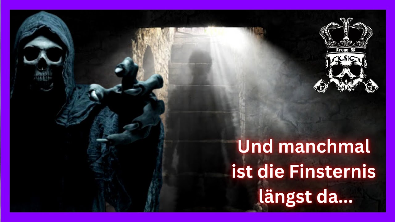 Und manchmal ist die Finsternis längst da... - YouTube