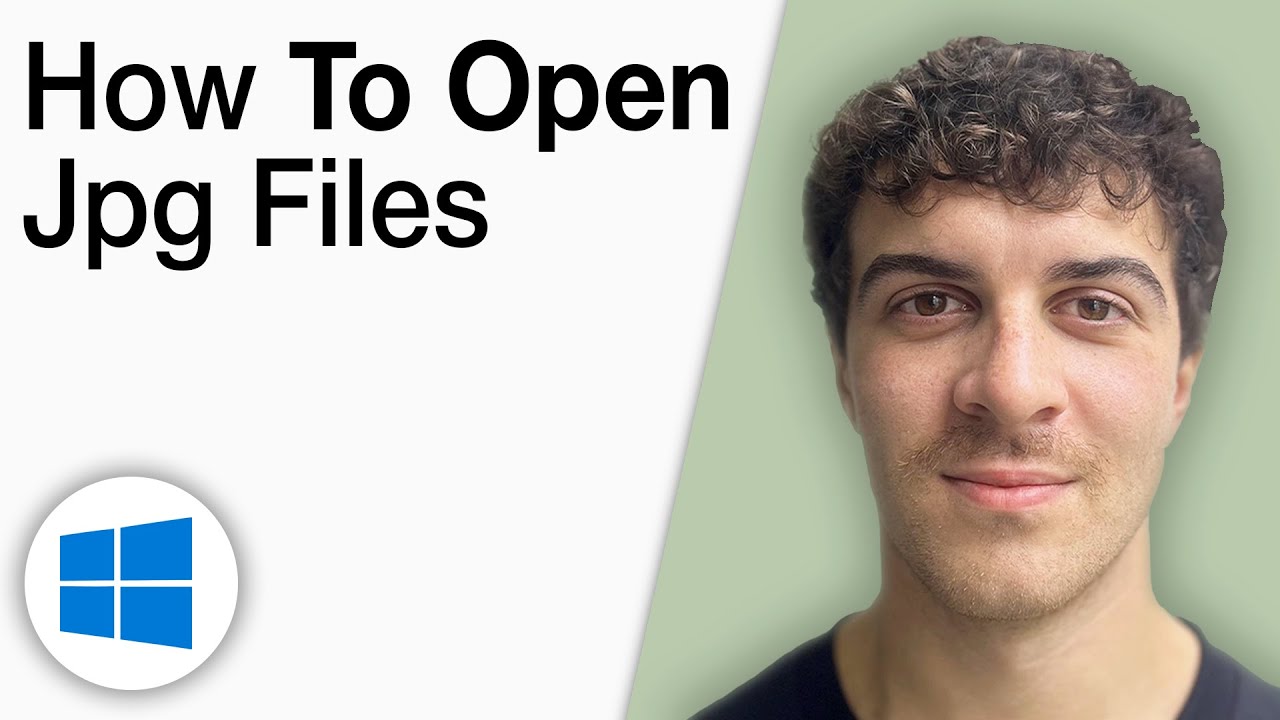 How to Open Jpg Files on Windows 10 [2025 Full Guide] - YouTube