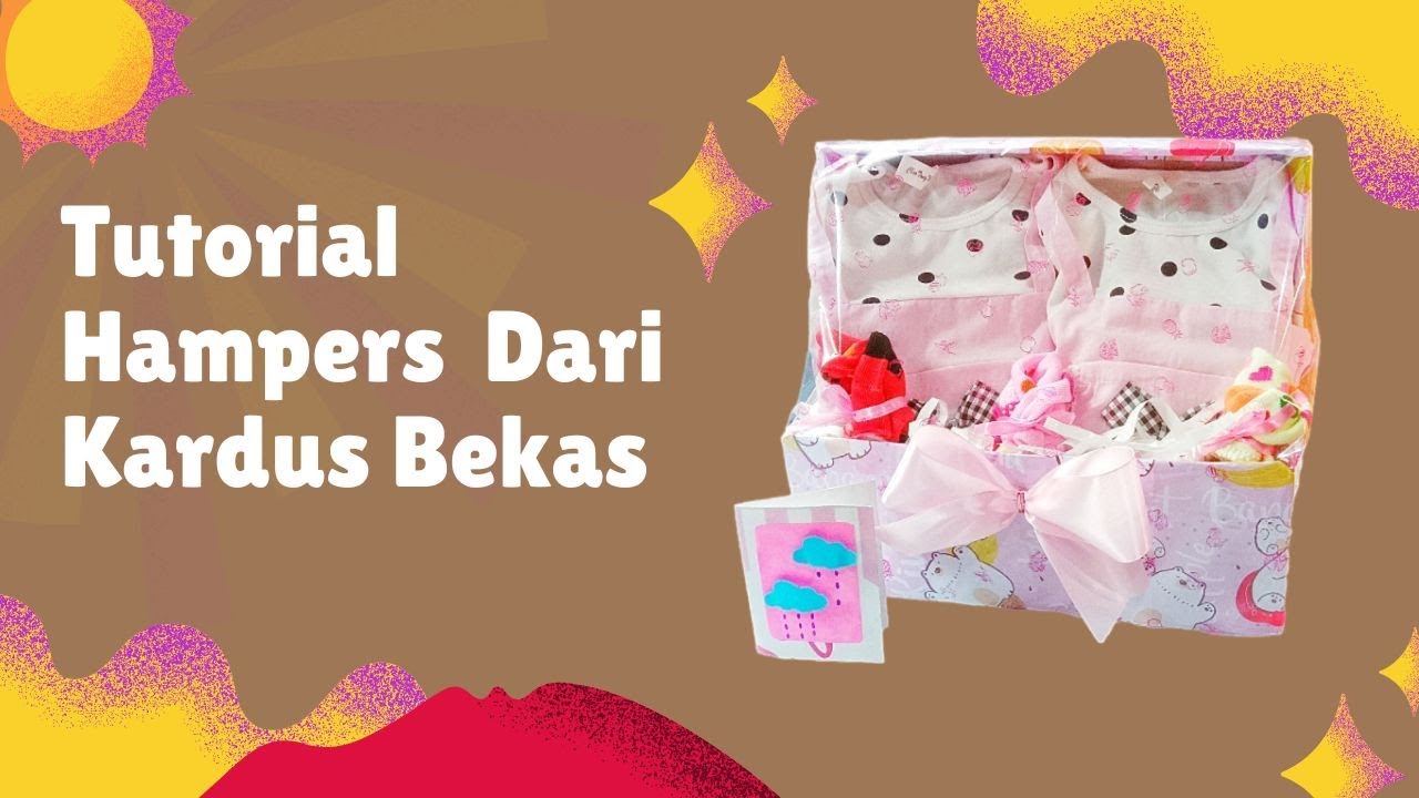 DIY | Tutorial Membuat Hamper Baju dan Kaos Kaki Bayi | Ide Kado Unik ...