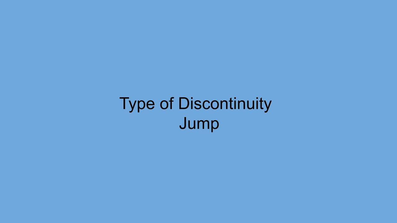 Type of Discontinuity - Jump - YouTube