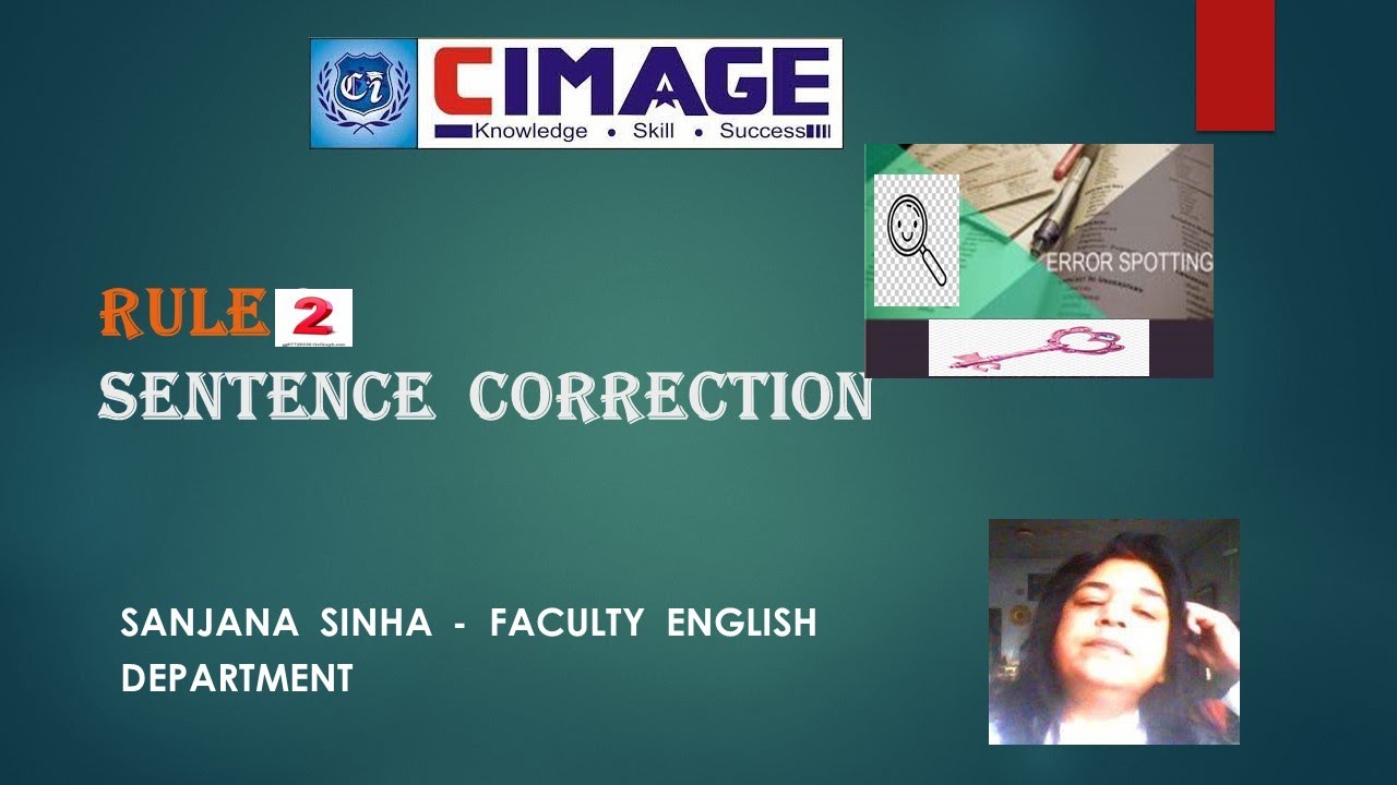 Sentence Correction Rule 2 Sanjana Sinha Faculty English Department ...