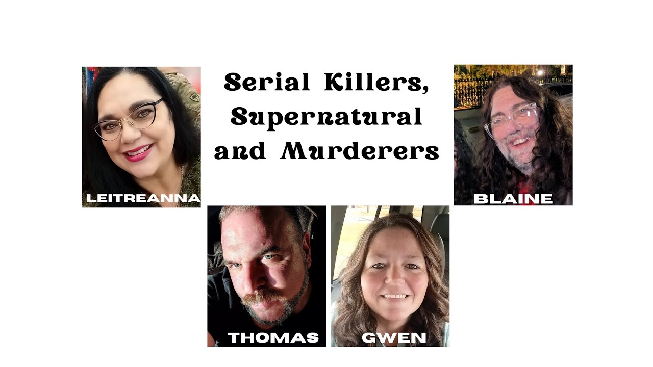 Join us Tonight July 21 8pm EDT/7PM CDT on Serial Killers, Supernatural ...