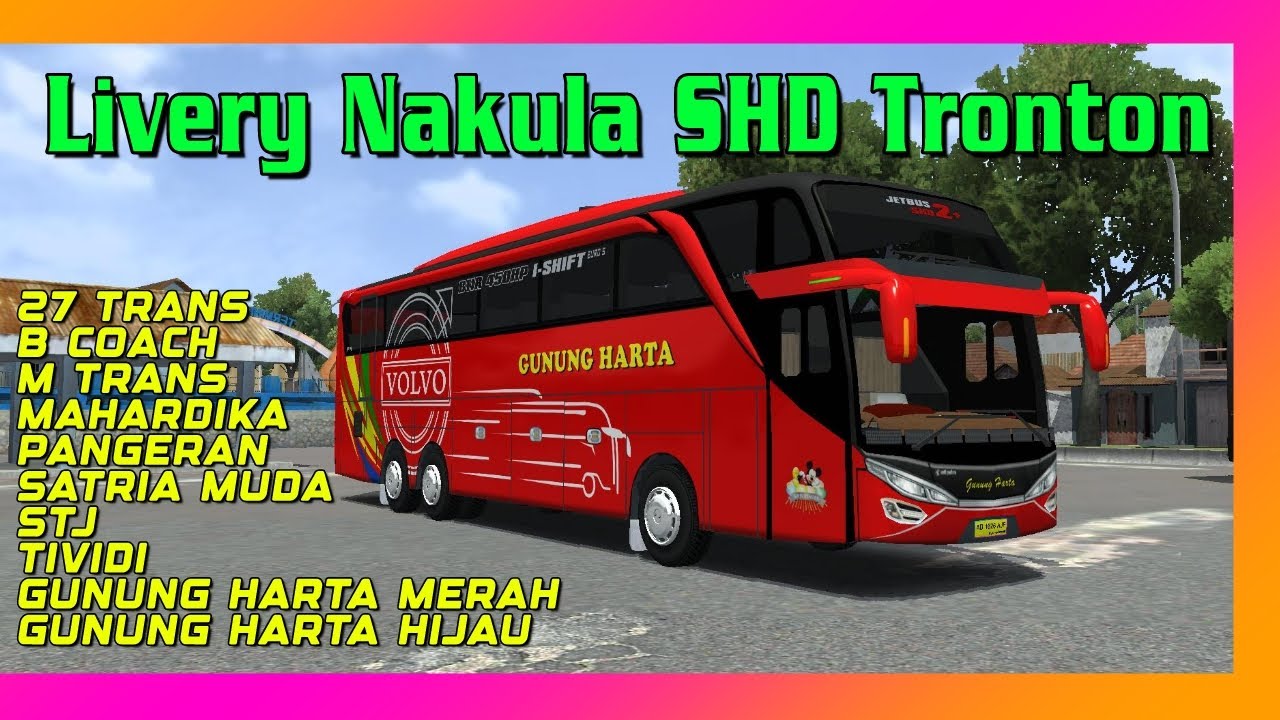 LIVERY NAKULA SHD TRONTON - YouTube