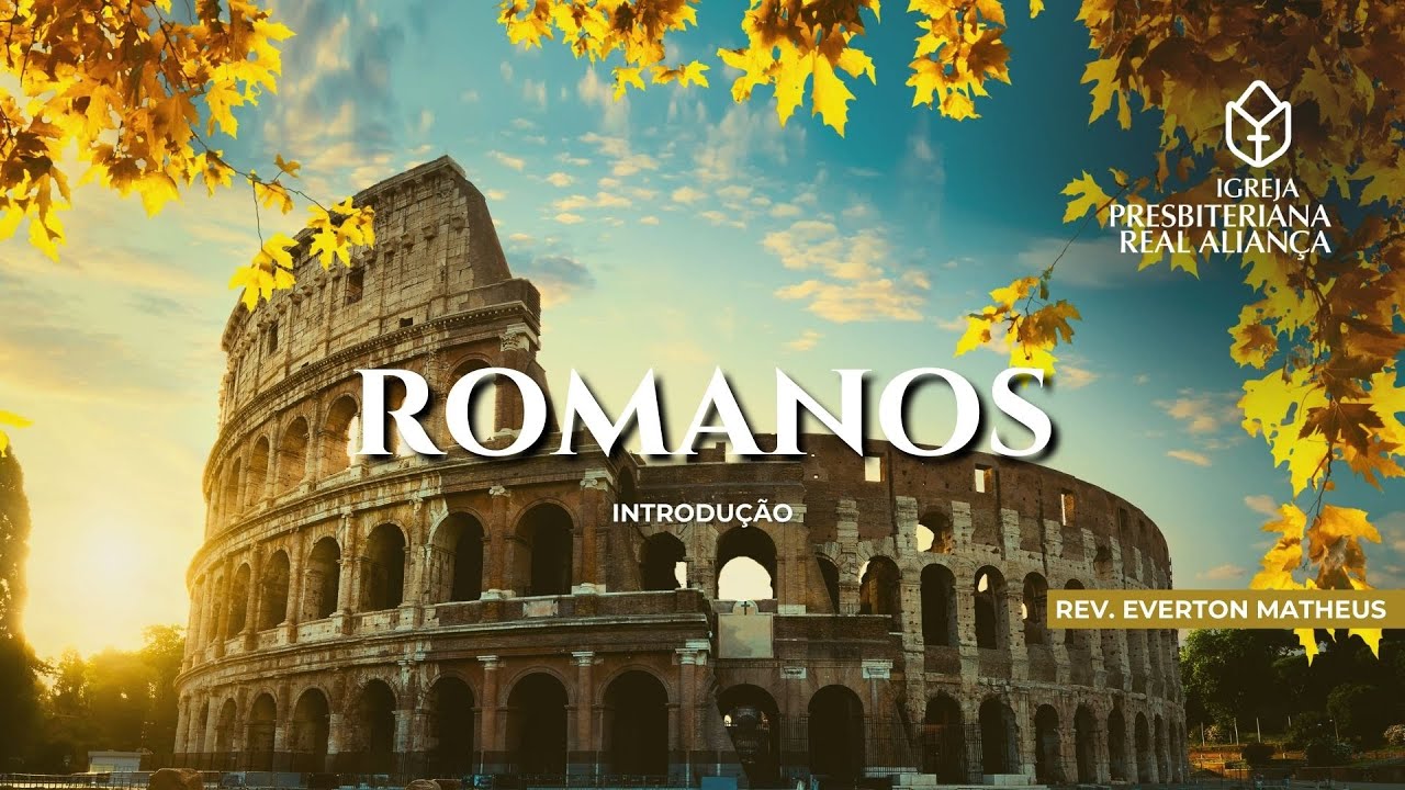 Carta aos Romanos - Introdução - YouTube