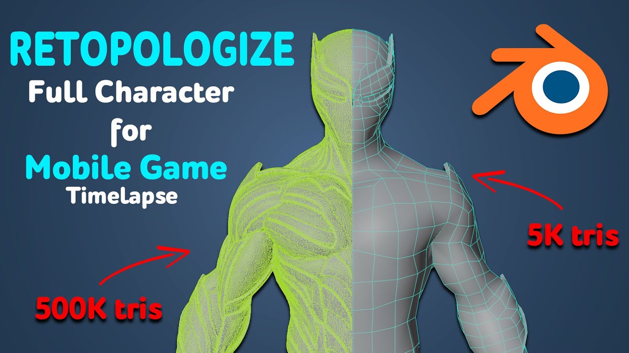 Blender Character Retopology for Mobile Games (Timelapse) | RetopoFlow ...