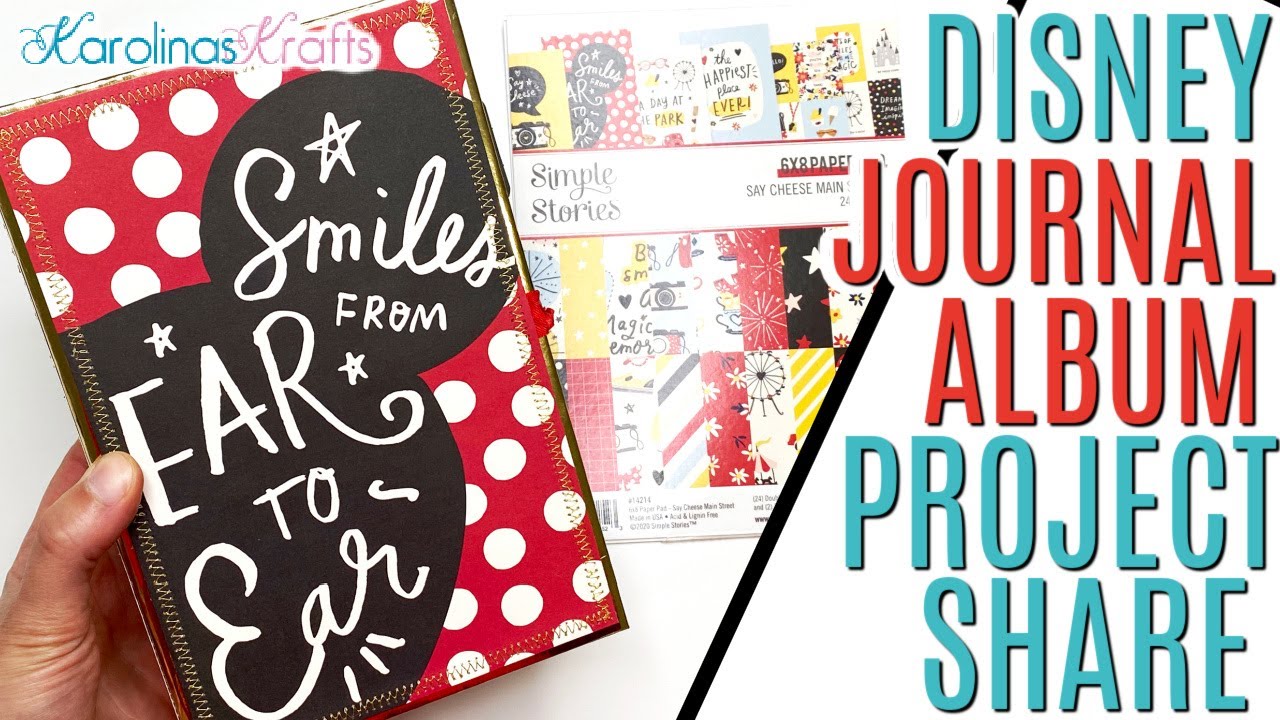 Disney Journal Albums Project Share using Say Cheese Main Street ...