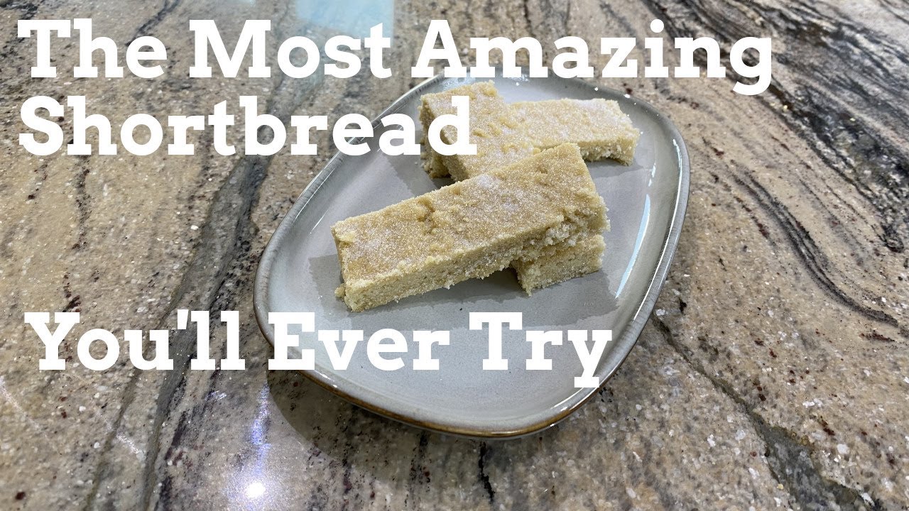 The Most Amazing Shortbread You'll Ever Try! - YouTube