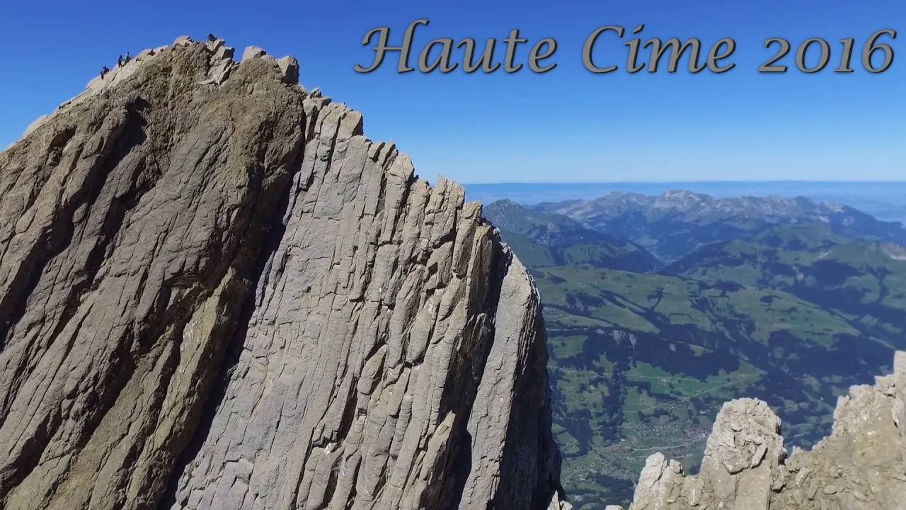 VAN #2 - Au sommet de la Haute Cime en drone - ChillTeam A. Fucile et M ...