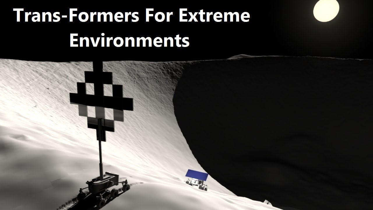Transformers: Extreme Environments. (NASA Innovative Advanced Concept ...