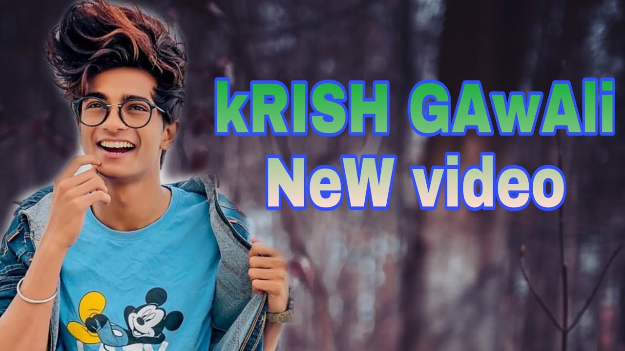 Krish gawali new video - YouTube
