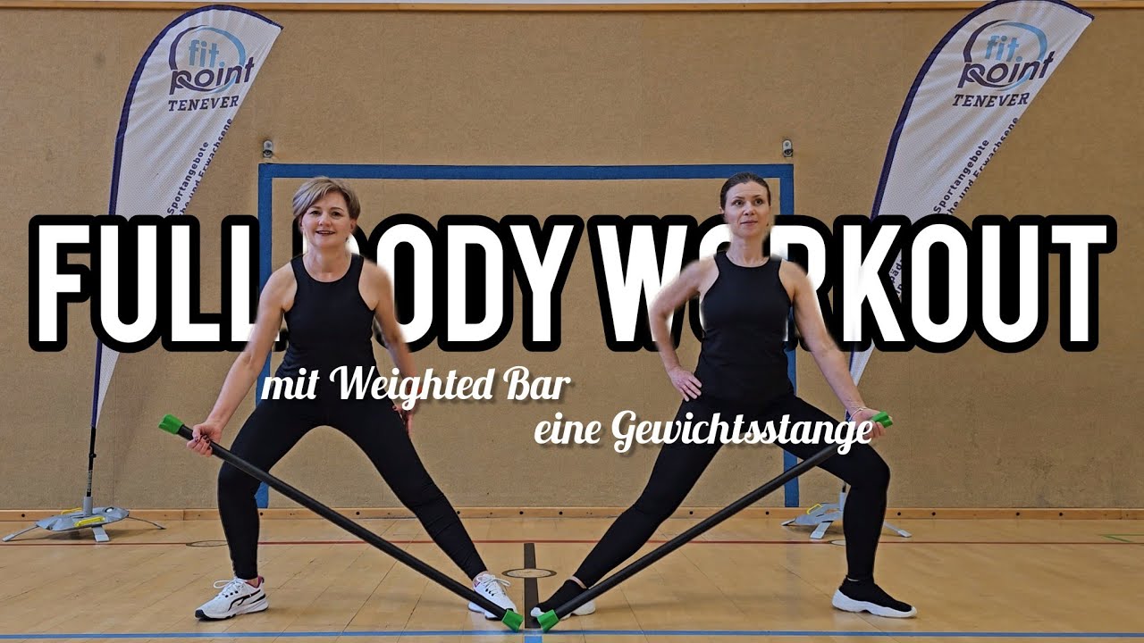 Full Body Workout//with Weighted Bar//inkl warm up & cool down ...
