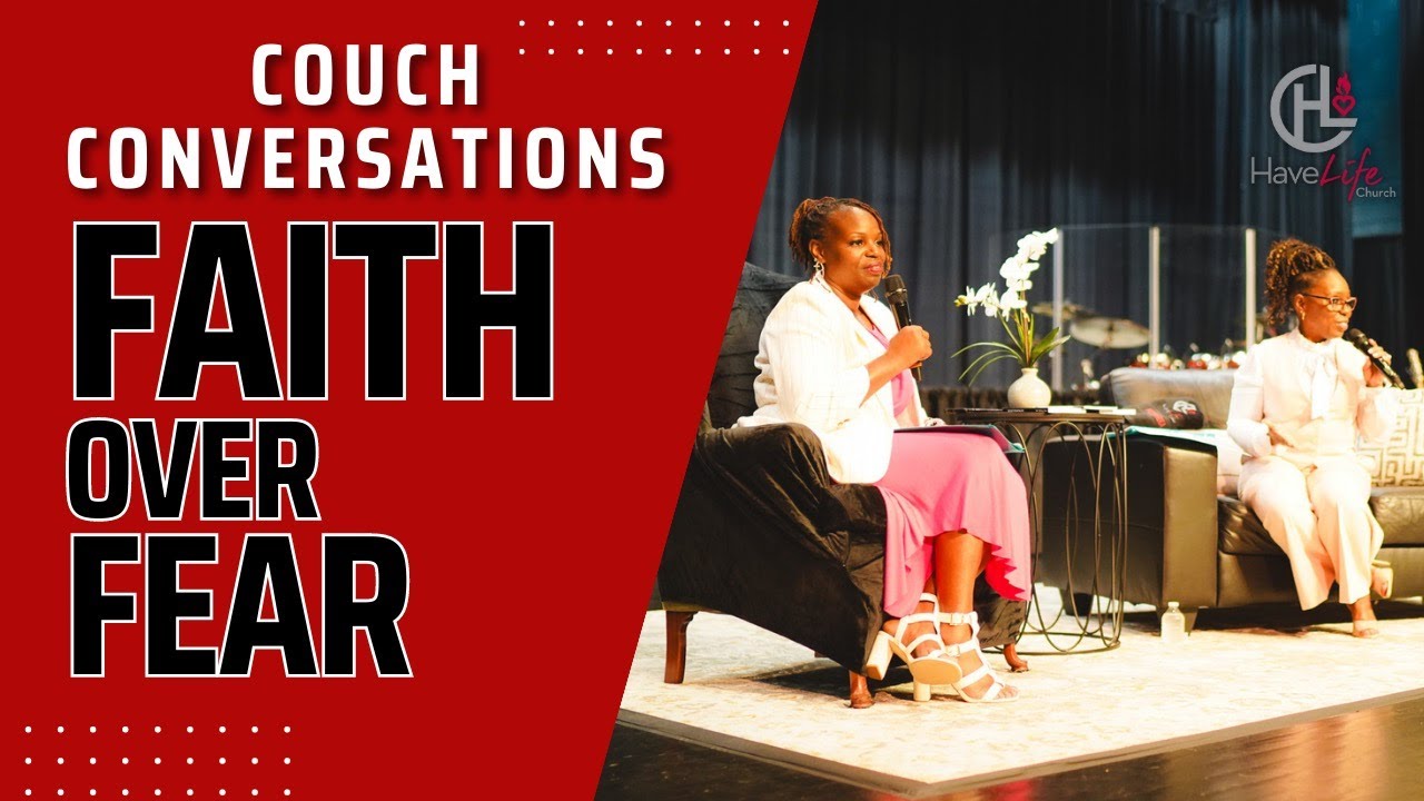 HLC Live (Couch Conversations: Faith Over Fear) - YouTube