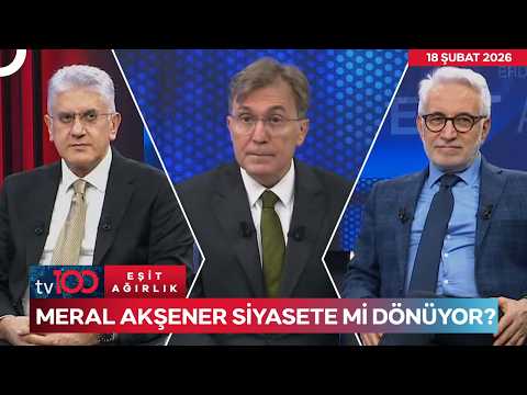 Akşener: Ortak Bir Masa Etrafında Buluşmak İsterim | Erdoğan Aktaş İle Eşit Ağırlık