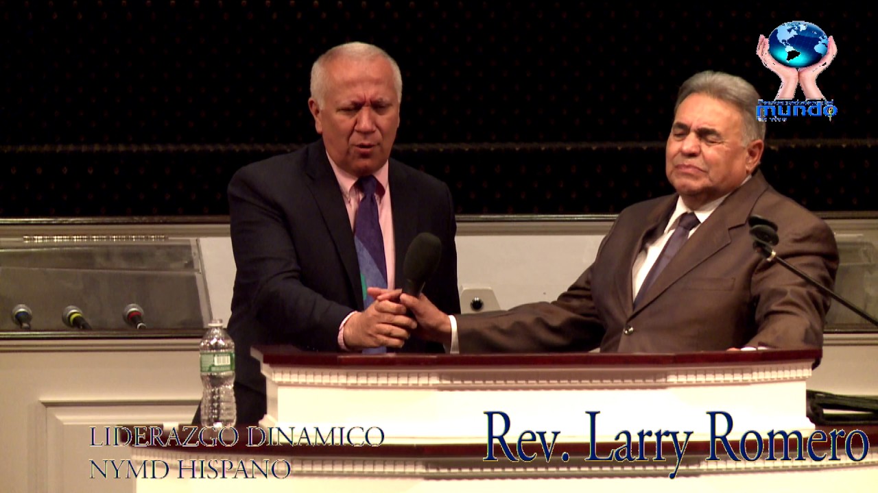Rev Larry Romero Conferencia de Liderazgo 2016 NY - YouTube