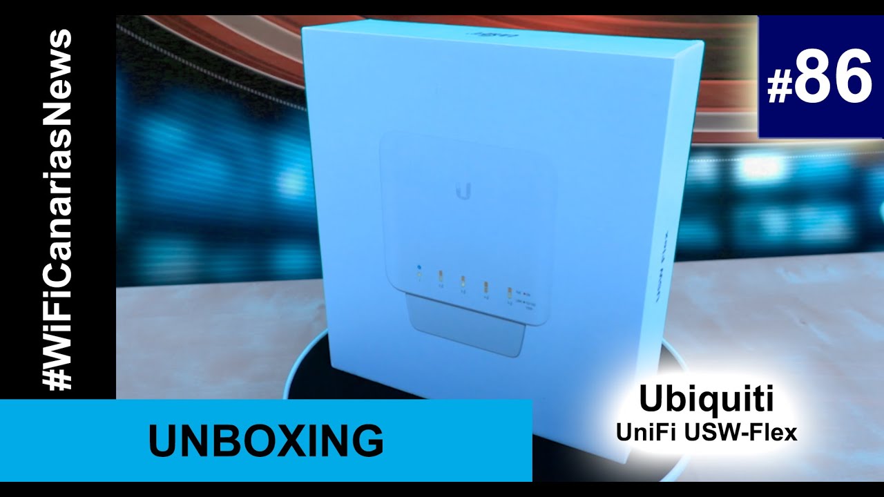 Ubiquiti UniFi USW-Flex - YouTube