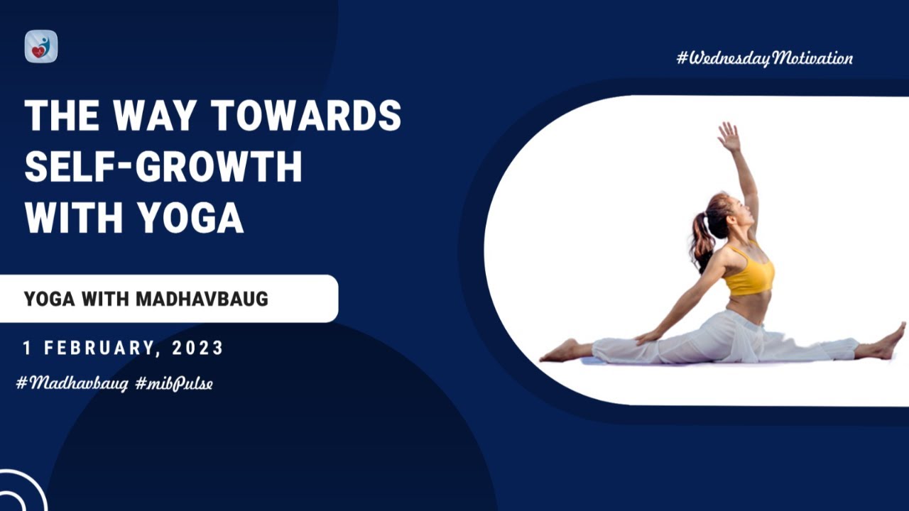 The way towards self-growth with Yoga - YouTube