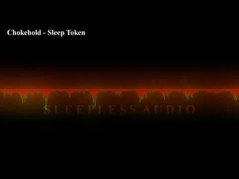 Chokehold - Sleep Token [3D Audio]