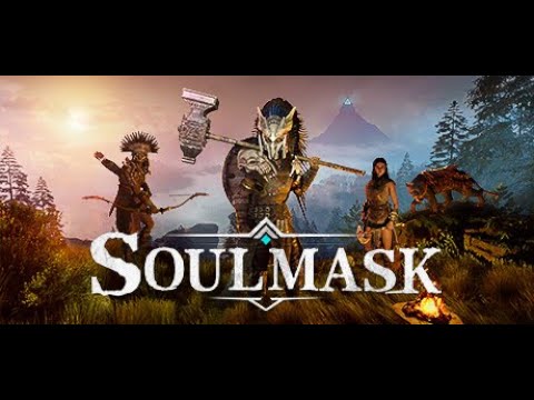 Soulmask - Teil.6 | Erkundung der Oberen Map | Live Deutsch bei ...