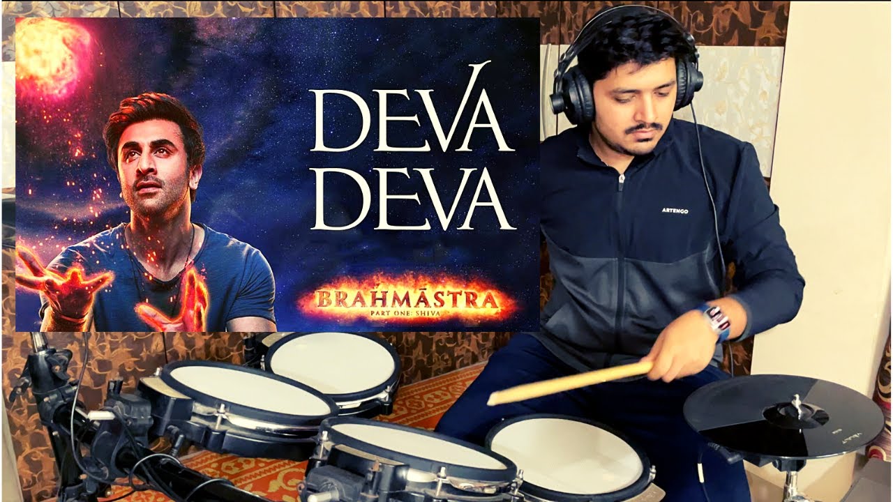 Om Deva Deva - Brahmastra | Drum Cover | Use Headphones to experience ...