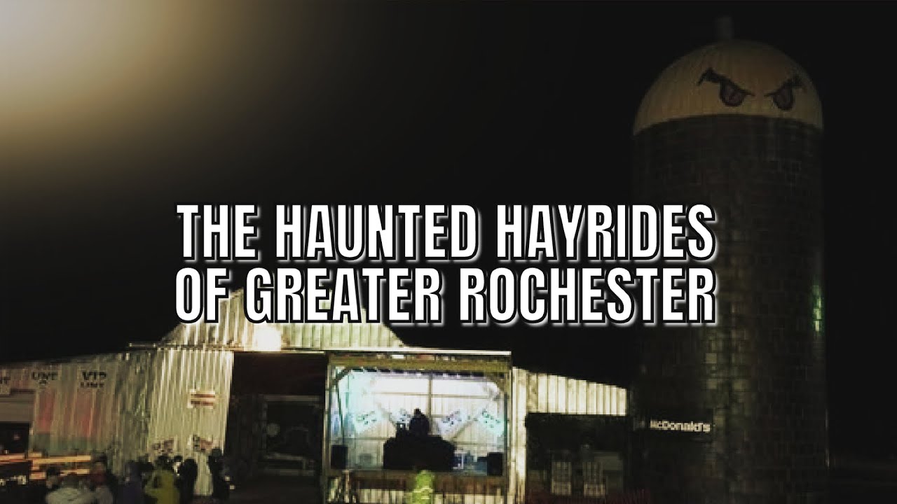 THE HAUNTED HAYRIDES OF GREATER ROCHESTER Was Abandoned… (Everything ...