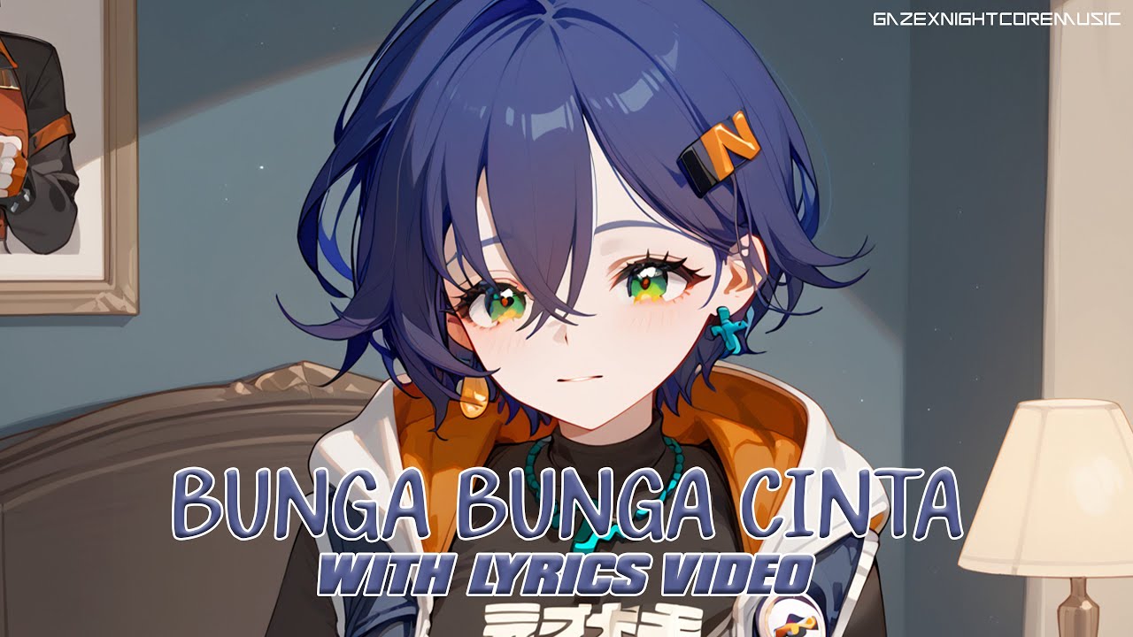Nightcore - Bunga Bunga Cinta (Misha Omar) - [Lyrics] - YouTube
