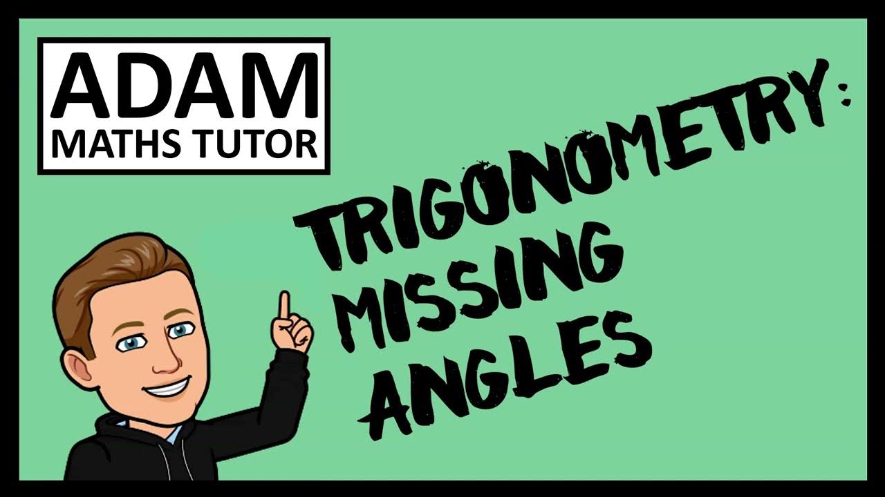 GCSE Trigonometry: Missing Angles (SOHCAHTOA) - Adam Maths Tutor - YouTube