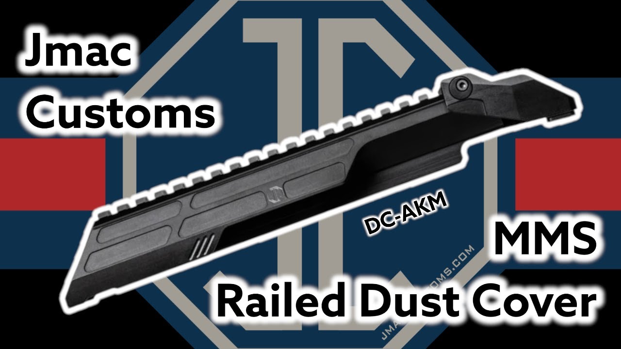 JMAC Customs MMS Railed Dust Cover Guide for the AKM - YouTube