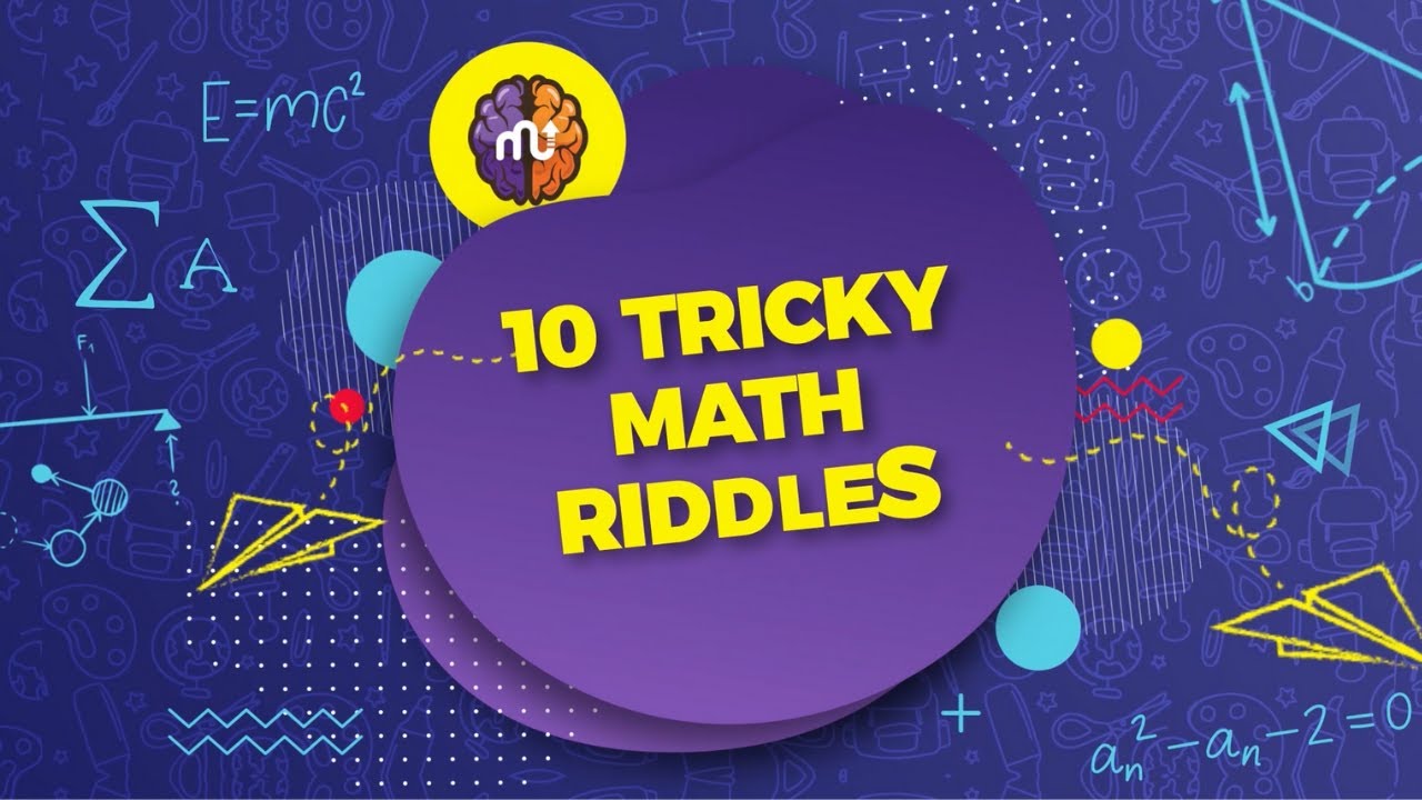 10 Tricky Math Riddles That Blow Even Genius’ Minds - YouTube
