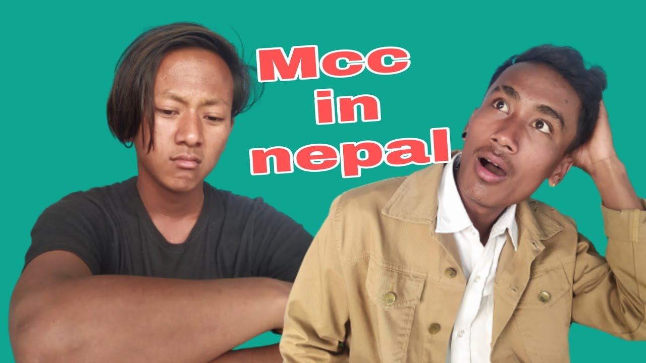 MCC IN Nepal YouTube MCC IN Nepal YouTube