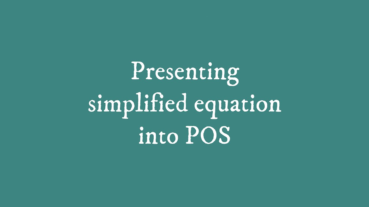 Presenting simplified equation into POS - YouTube