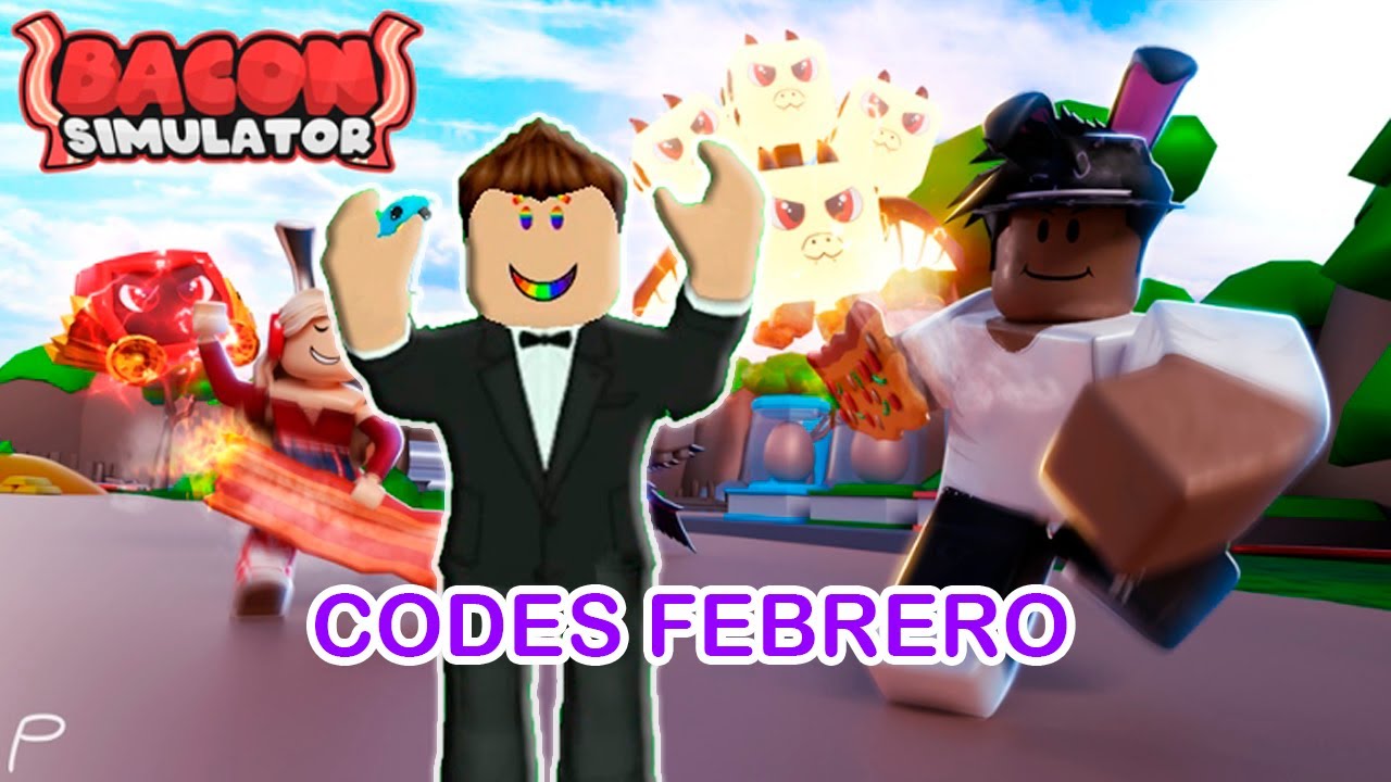 Los 14 codes de Bacon Simulator Febrero en roblox en la descripción del video - YouTube