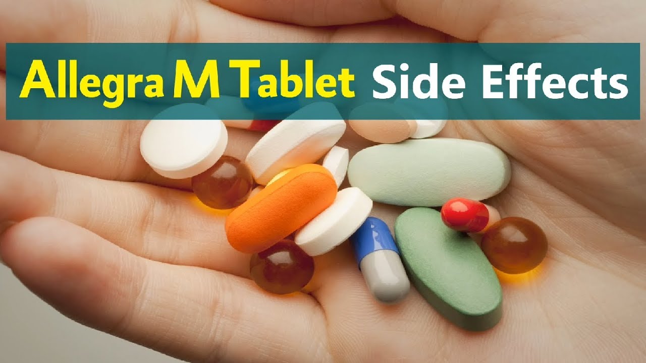 Allegra M Tablet Side Effects - YouTube