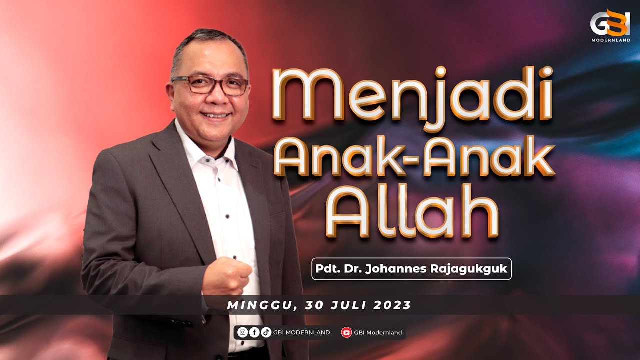 GBI Modernland Ibadah Raya Online - 30 Juli 2023 | Pdt. Dr. Johannes ...