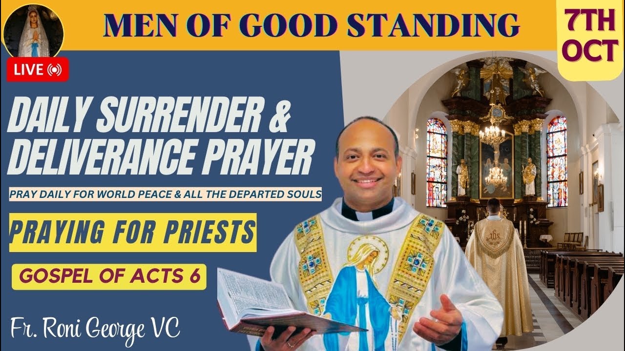 Praying for priest | Daily Surrender & Deliverance Prayer | Oct 7, 2024 ...