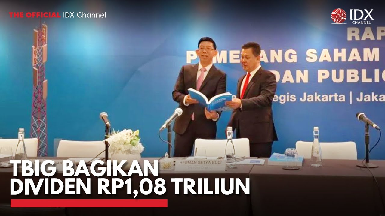 TBIG Bagikan Dividen Rp1,08 Triliun | IDX CHANNEL - YouTube