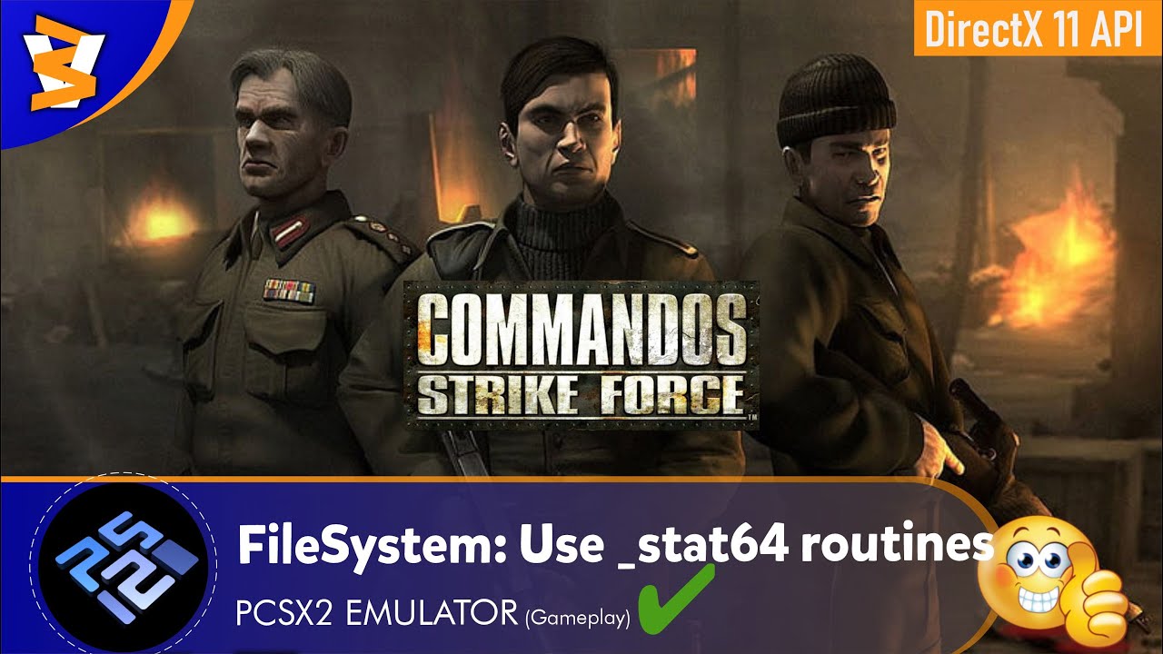 PCSX2 QT-64bit 1.7.3645 - Commandos: Strike Force (reshade/dx11) - YouTube