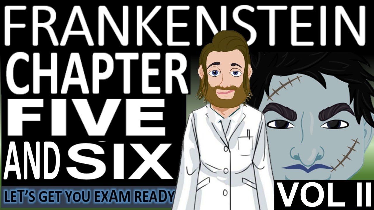 Frankenstein Complete Novel Summary: Volume Two Chapters Five and Six ...