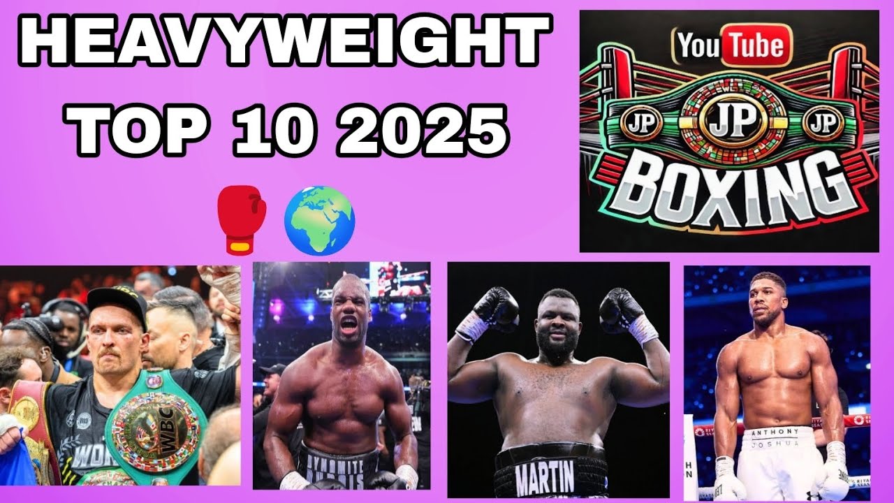 Top 10 Heavyweight Boxers 2025 🥊🌍 - YouTube