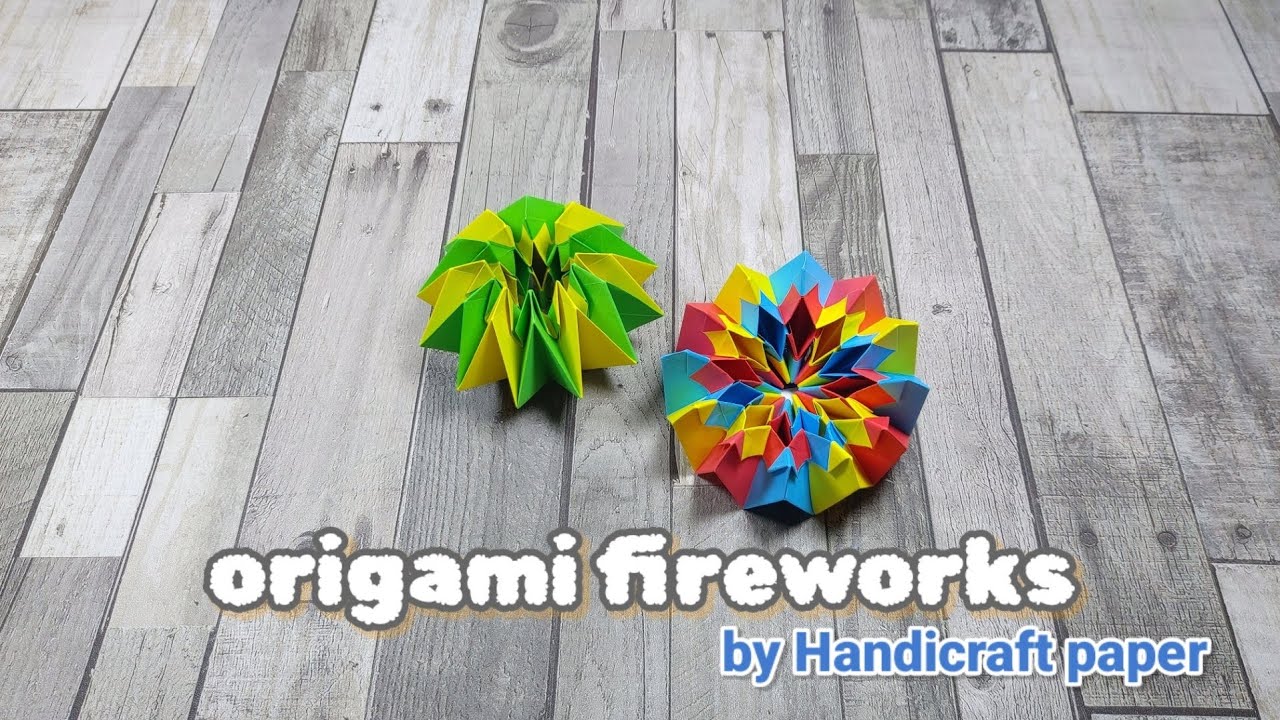 origami fireworks - YouTube