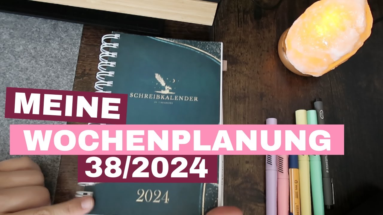 KW 38/2024 | Wochenplanung mit dem Schreibkalender - YouTube
