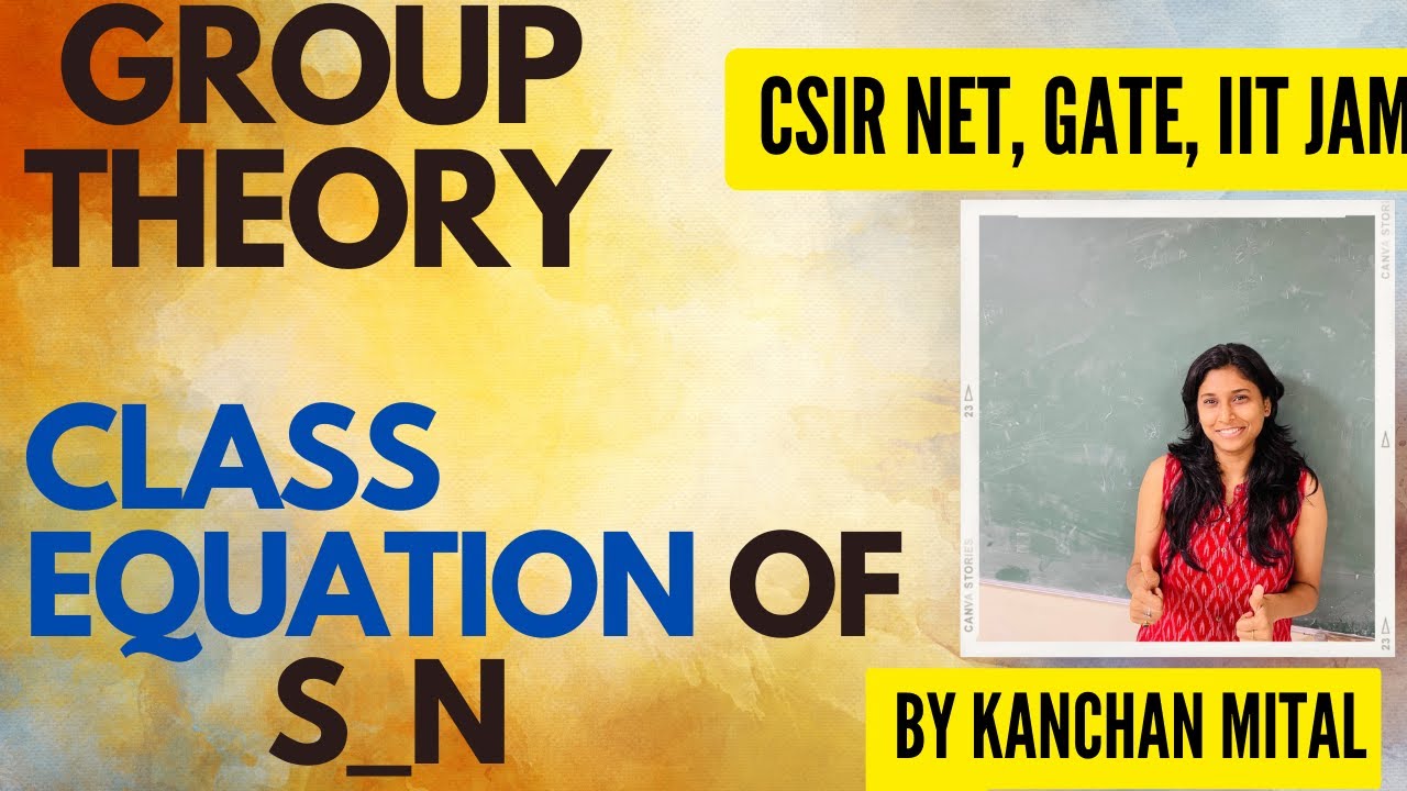 Class Equation of Sn (Permutation Group) | ABSTRACT ALGEBRA| BSC MATHS ...