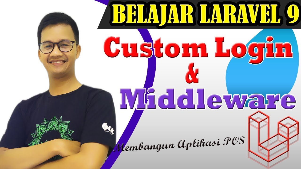 Tutorial Custom Login Dan Middleware Di Laravel 9 Part 1 Membuat 6009