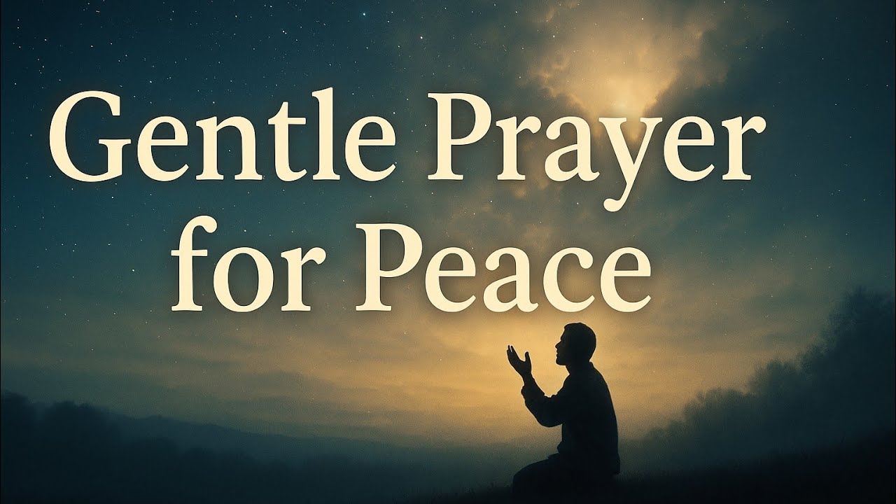 This Gentle Prayer Will Calm Your Heart and Bring You Peace Tonight ...