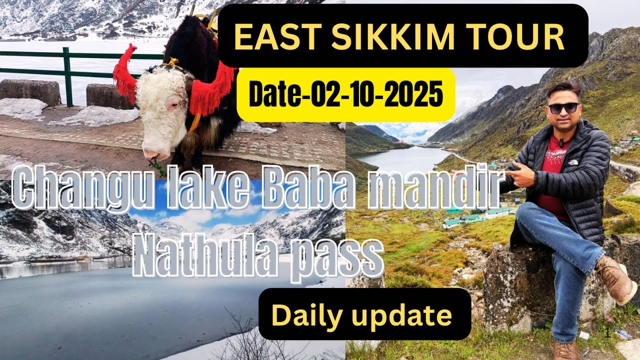 North Sikkim latest update | changu lake Baba mandir | Gangtok to ...