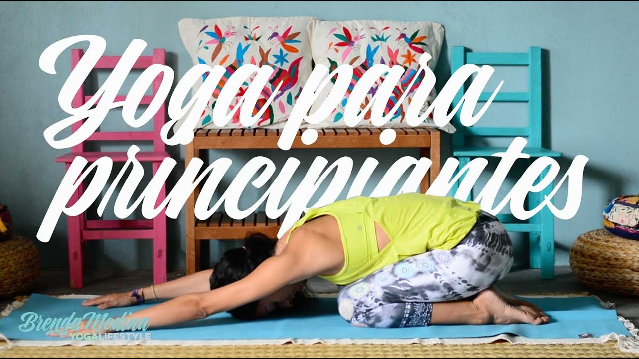 clase de **YOGA PARA PRINCIPIANTES* yoga en español* | Brenda Yoga ...