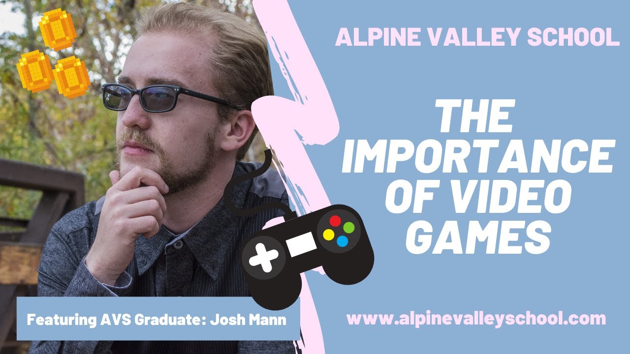 The Importance of Video Games - YouTube