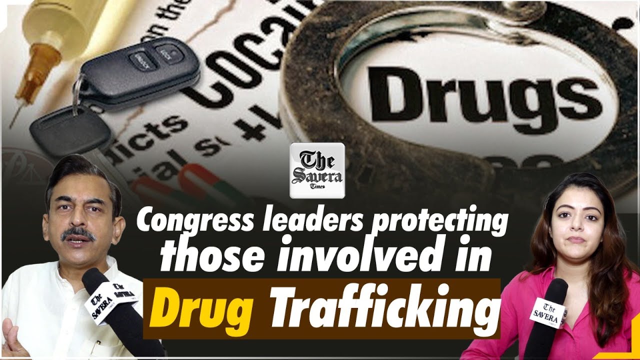 Congress leaders protecting those involved in drug trafficking - YouTube